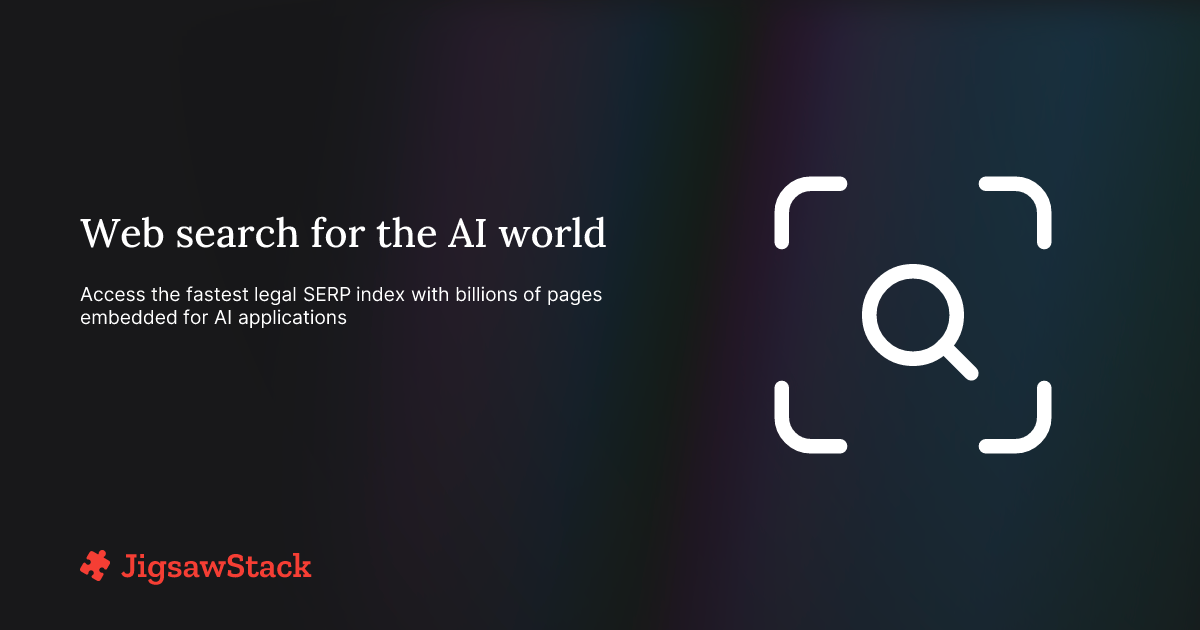 Web search for the AI world - JigsawStack